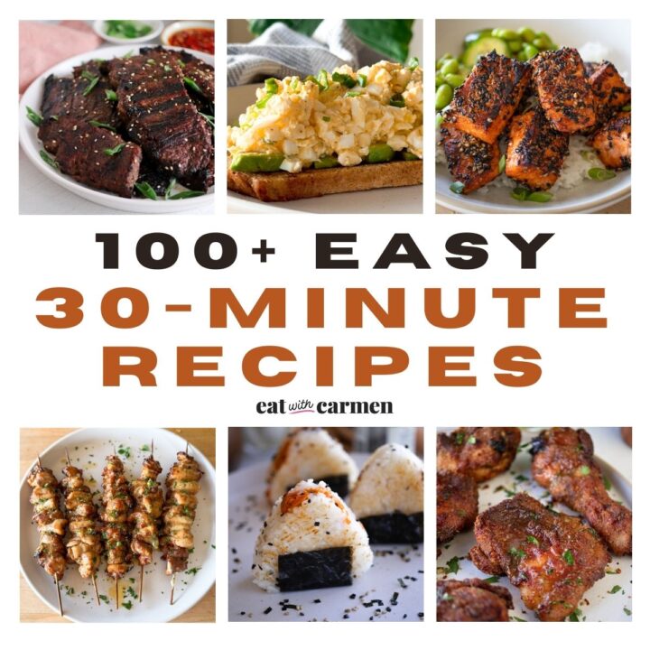100+ Easy 30-Minute Recipes For Dinner - Eat With Carmen
