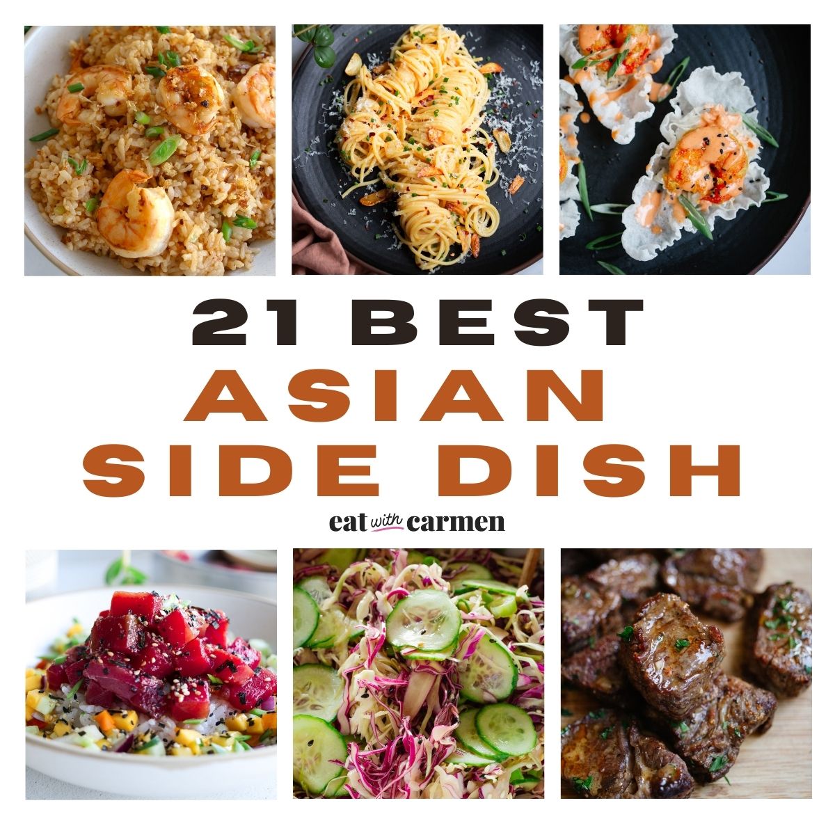 21 Asian Side Dish Recipes To Try! - Eat With Carmen